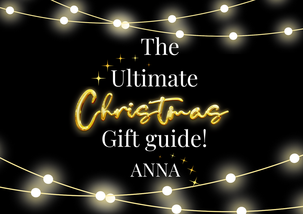 Find the perfect present - Anna Gift Guide! – shopatanna